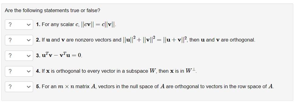 Solved Are the following statements true or false? 1. For | Chegg.com
