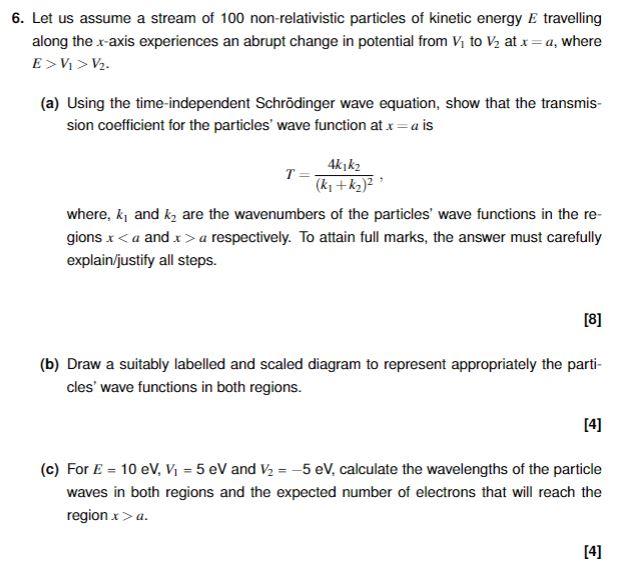 Let us assume a stream of 100 non-relativistic | Chegg.com