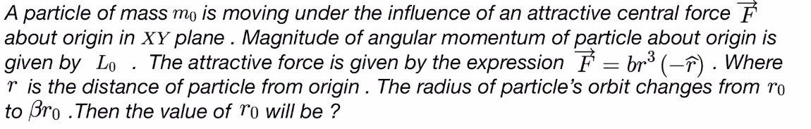 Solved A particle of mass m0 is moving under the influence | Chegg.com