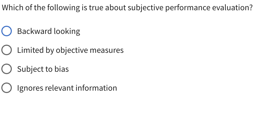 Solved Which of the following is true about subjective | Chegg.com