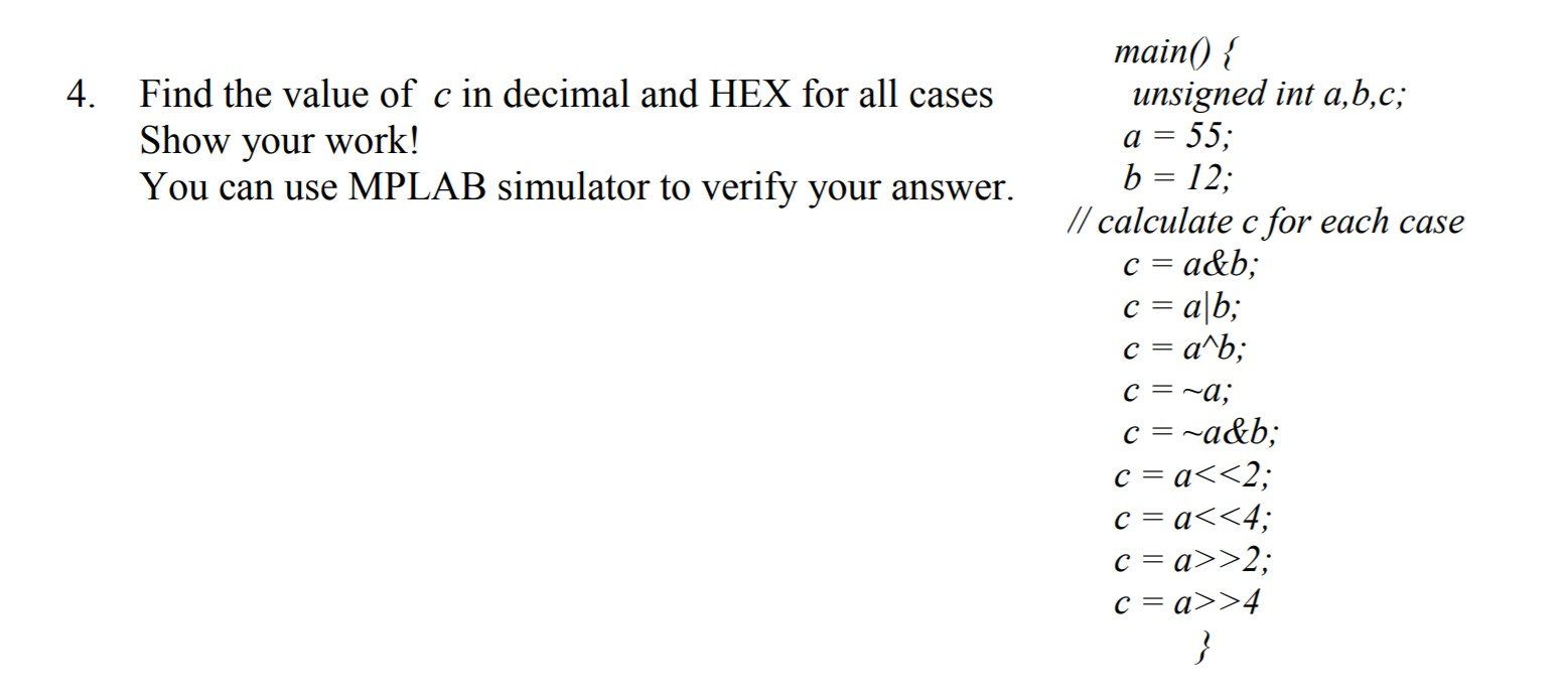 Solved 4. Find the value of c in decimal and HEX for all | Chegg.com