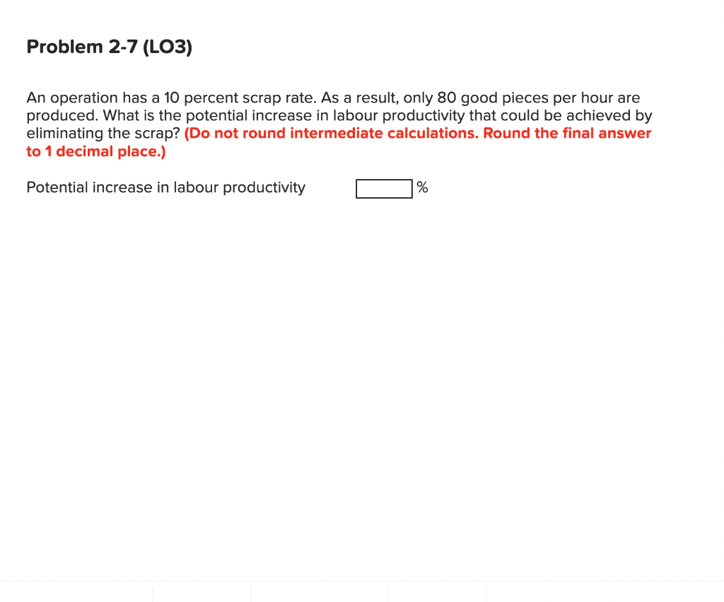 Solved An operation has a 10 percent scrap rate. As a | Chegg.com