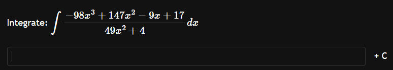 Solved ∫49x2+4−98x3+147x2−9x+17dx | Chegg.com