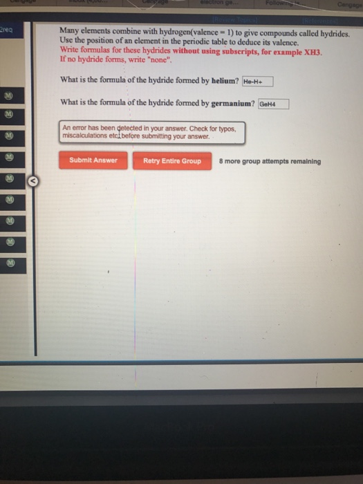 Solved Many elements combine with hydrogen(valence = 1) to | Chegg.com