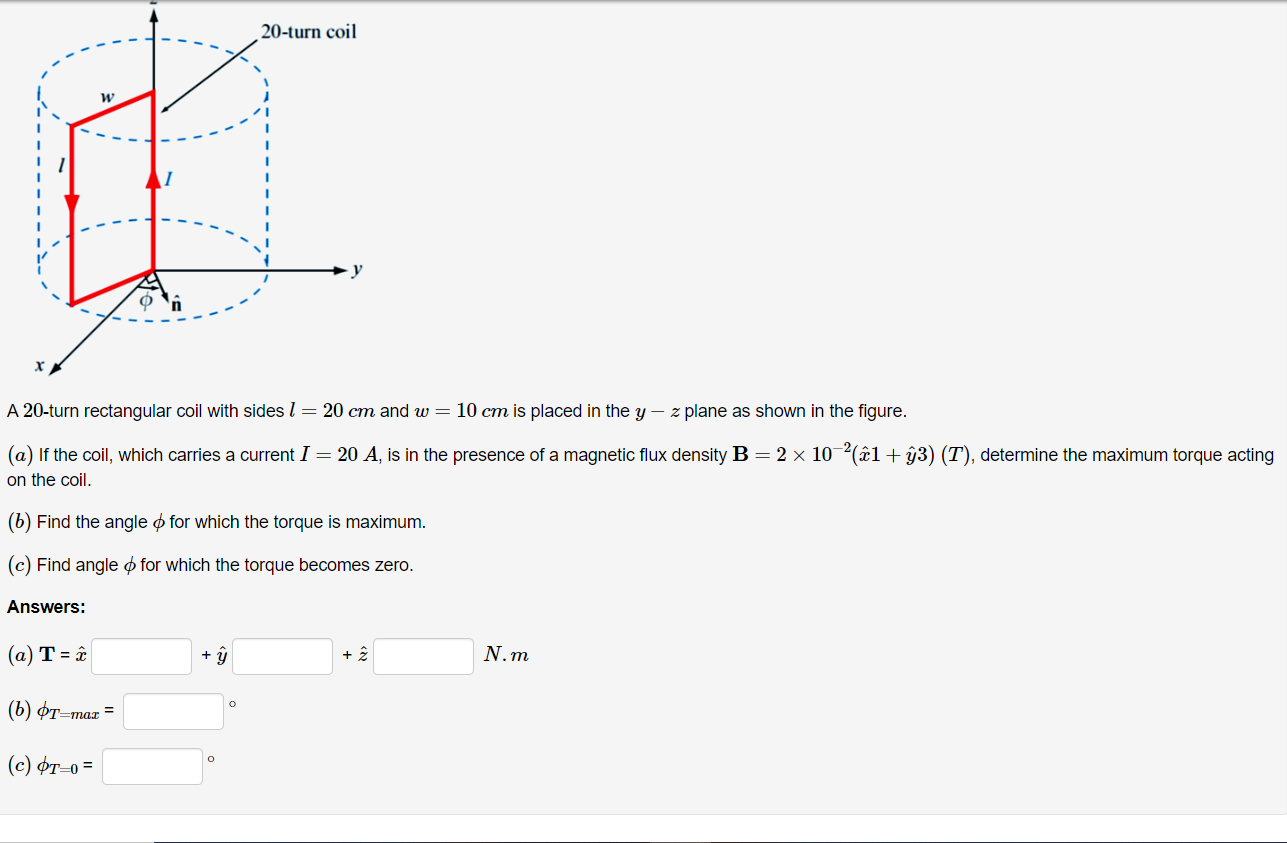 Solved A 20 -turn rectangular coil with sides l=20 cm and | Chegg.com