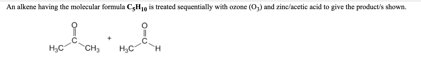 Solved An alkene having the molecular formula C11H22 is | Chegg.com