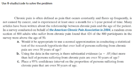 Solved Use R-studio/code to solve the problem Chronic pain | Chegg.com