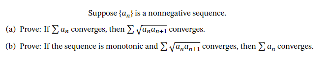 Solved Suppose {an} is a nonnegative sequence. (a) Prove: If | Chegg.com