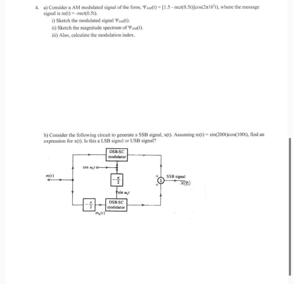 4. a) Consider a AM modulated signal of the form, | Chegg.com