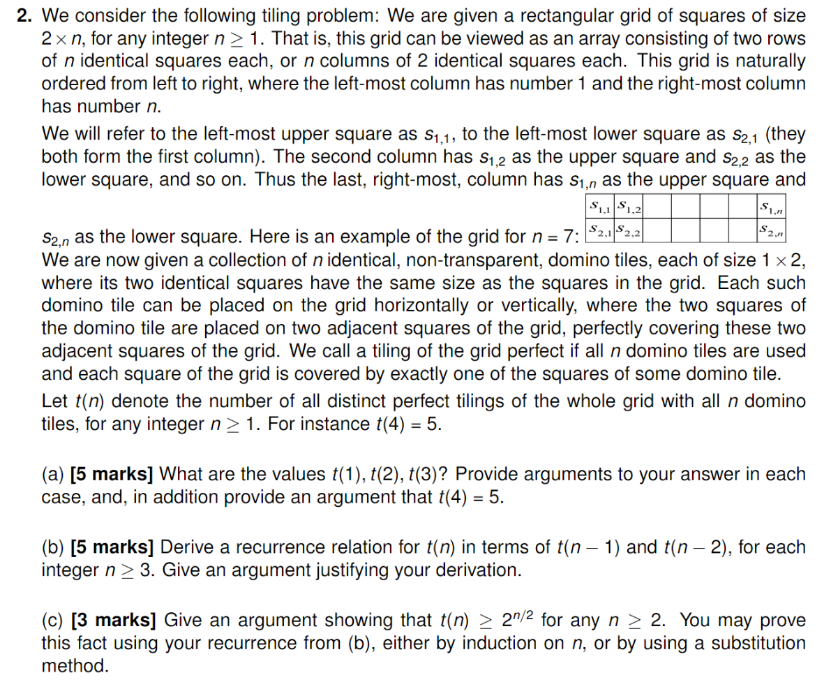 Solved 2×n, for any integer n≥1. That is, this grid can be | Chegg.com