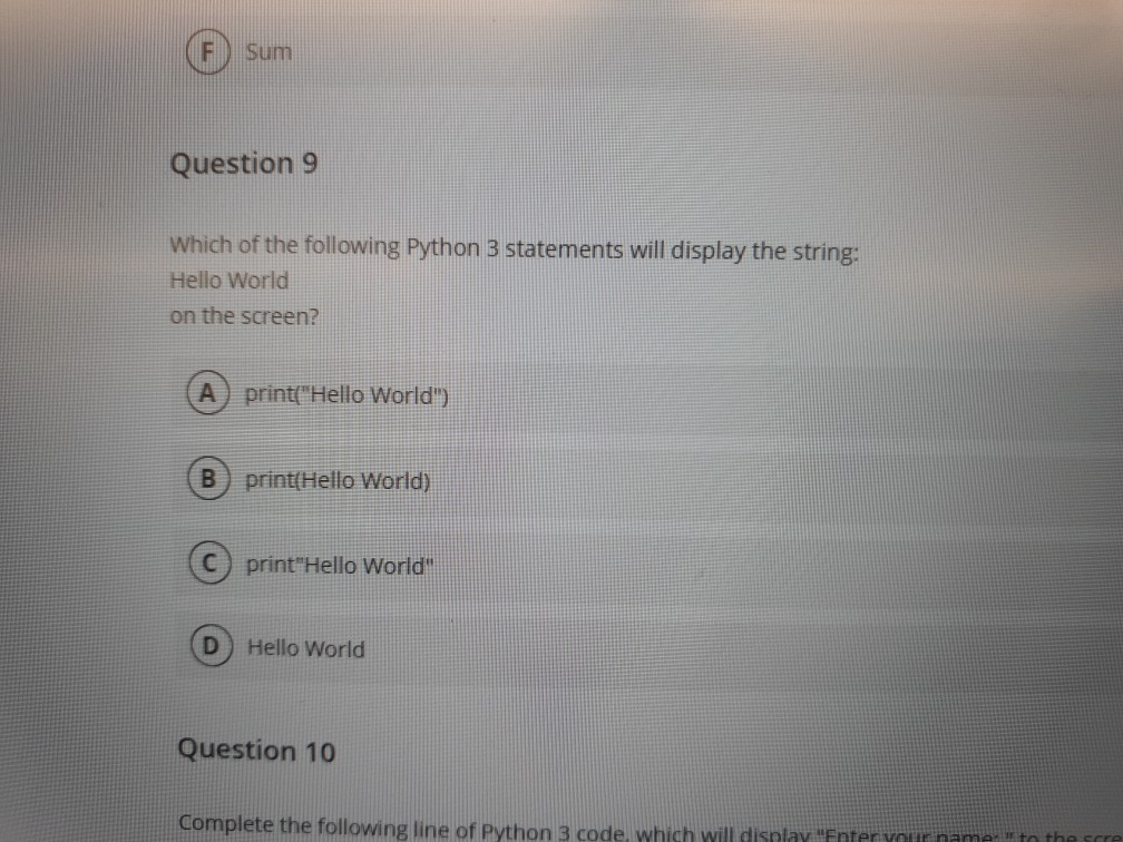 Solved (F) Sum Question 9 Which of the following Python 3 | Chegg.com