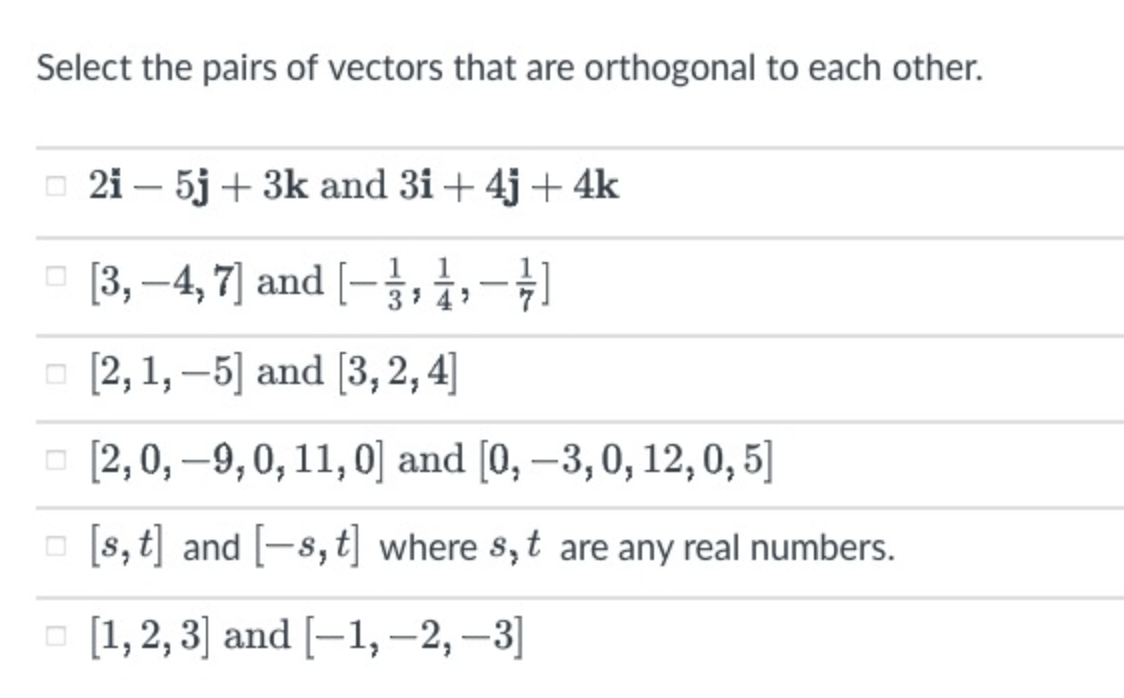 Solved Select the pairs of vectors that are orthogonal to | Chegg.com