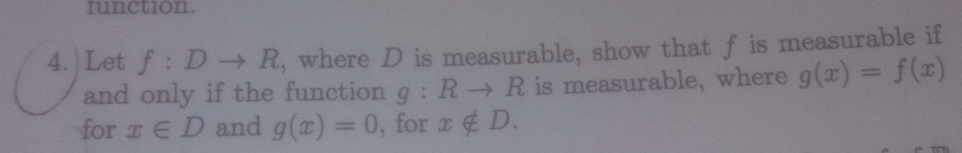 Solved Function 4 Let F D R Where D Is Measurable Show