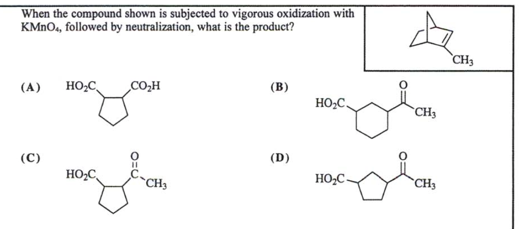 Solved When the compound shown is subjected to vigorous | Chegg.com