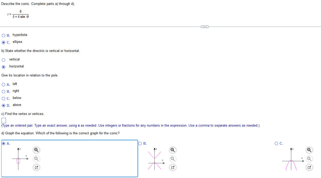 Solved Describe the conic. Complete parts a) ﻿through | Chegg.com