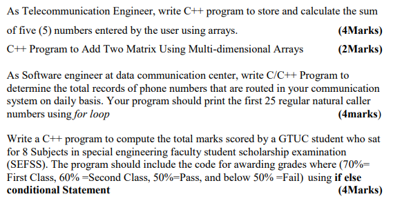 As Telecommunication Engineer, write C++ program to | Chegg.com