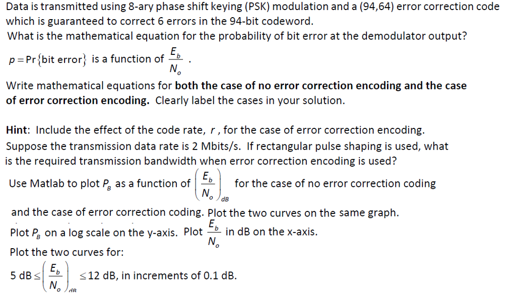 Solved Data is transmitted using 8-ary phase shift keying | Chegg.com