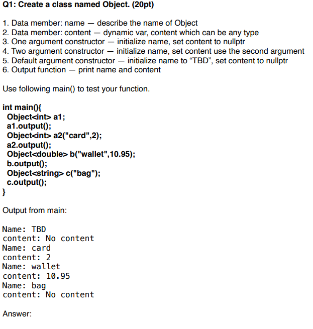 Solved Q1: Create a class named Object. (20pt) 1. Data | Chegg.com