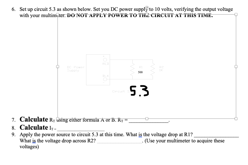 Solved 6. Set up circuit 5.3 as shown below. Set you DC | Chegg.com