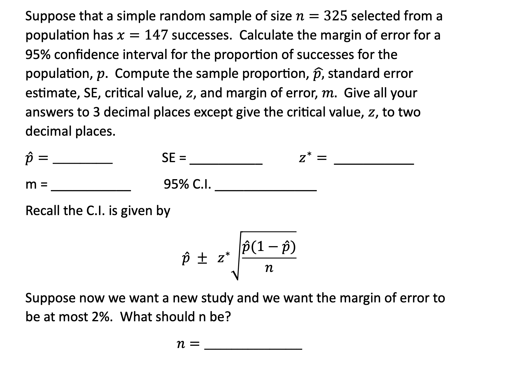 Solved Suppose that a simple random sample of size n=325 | Chegg.com