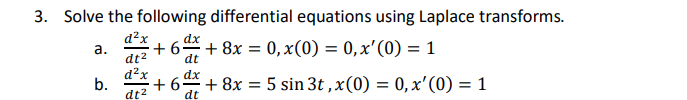 Solved Solve the following differential equations using | Chegg.com