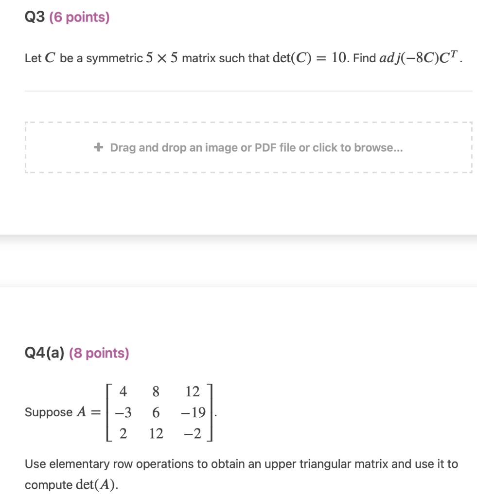 Solved Q3 (6 points) Let C be a symmetric 5 x 5 matrix such | Chegg.com