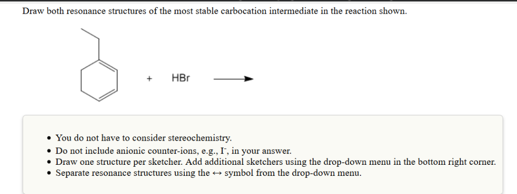 Solved Draw both resonance structures of the most stable | Chegg.com