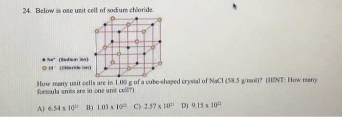 Solved 24. Below is one unit cell of sodium chloride. . Na" | Chegg.com