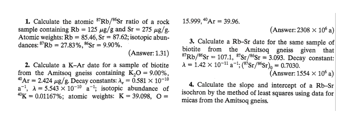 Solved 1. Calculate the atomic 87Rb/86Sr ratio of a rock | Chegg.com