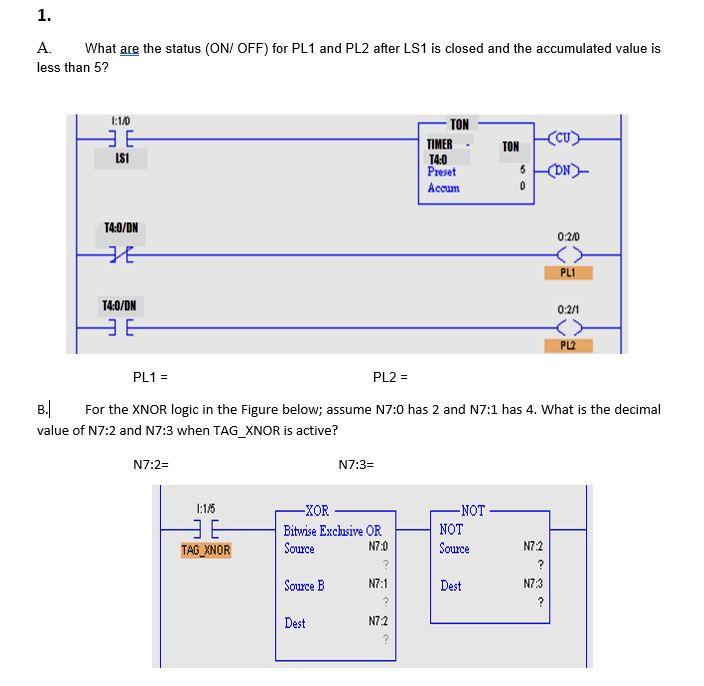 Solved 1. A What are the status (ON/OFF) for PL1 and PL2 | Chegg.com