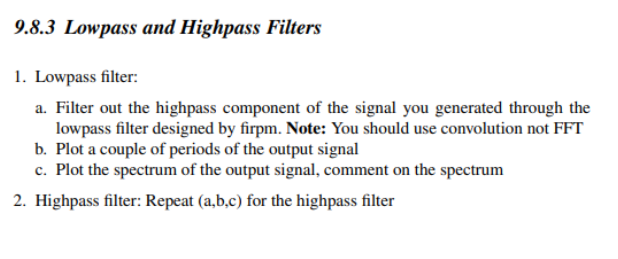 Solved 9.8.3 Lowpass and Highpass Filters 1. Lowpass filter: | Chegg.com