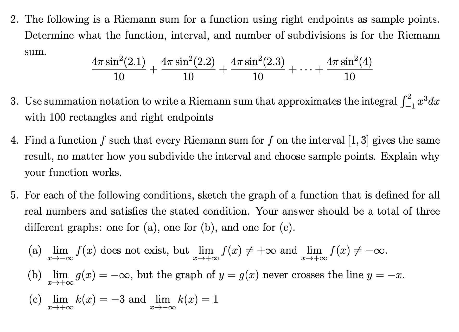 Solved The following is a Riemann sum for a function using | Chegg.com