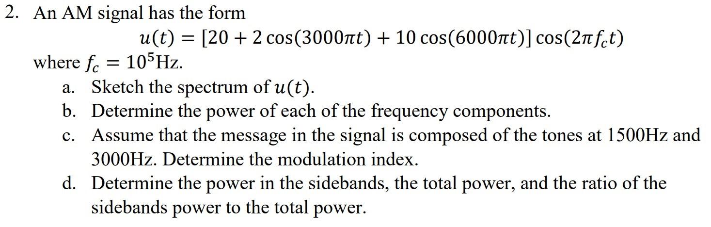 2. An AM signal has the form | Chegg.com