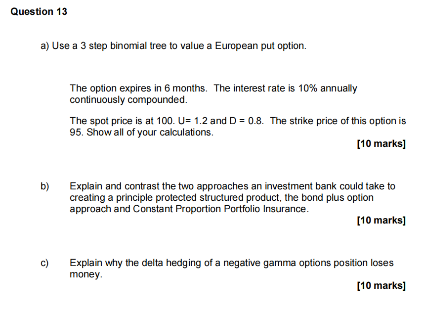 Question 13 a) Use a 3 step binomial tree to value a | Chegg.com