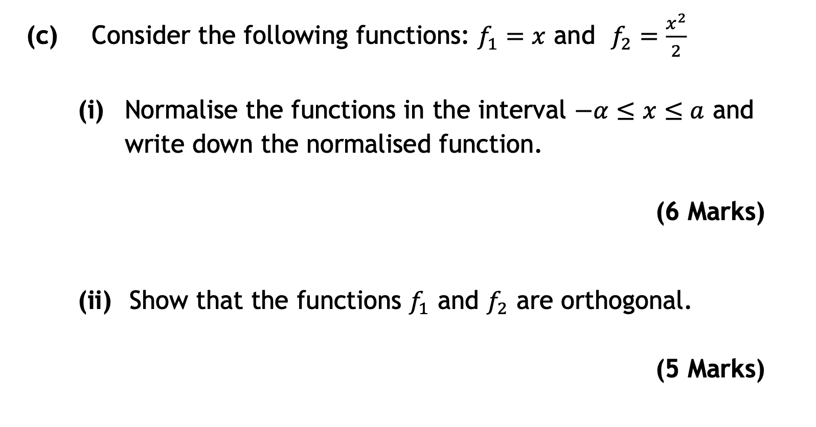 Solved x2 (c) Consider the following functions: f1 = x and | Chegg.com