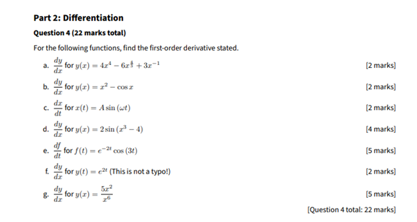 Solved Part 2: Differentiation Question 4 (22 marks total) | Chegg.com Solved Part 2: Differentiation Question 4 (22 marks total) | Chegg.com