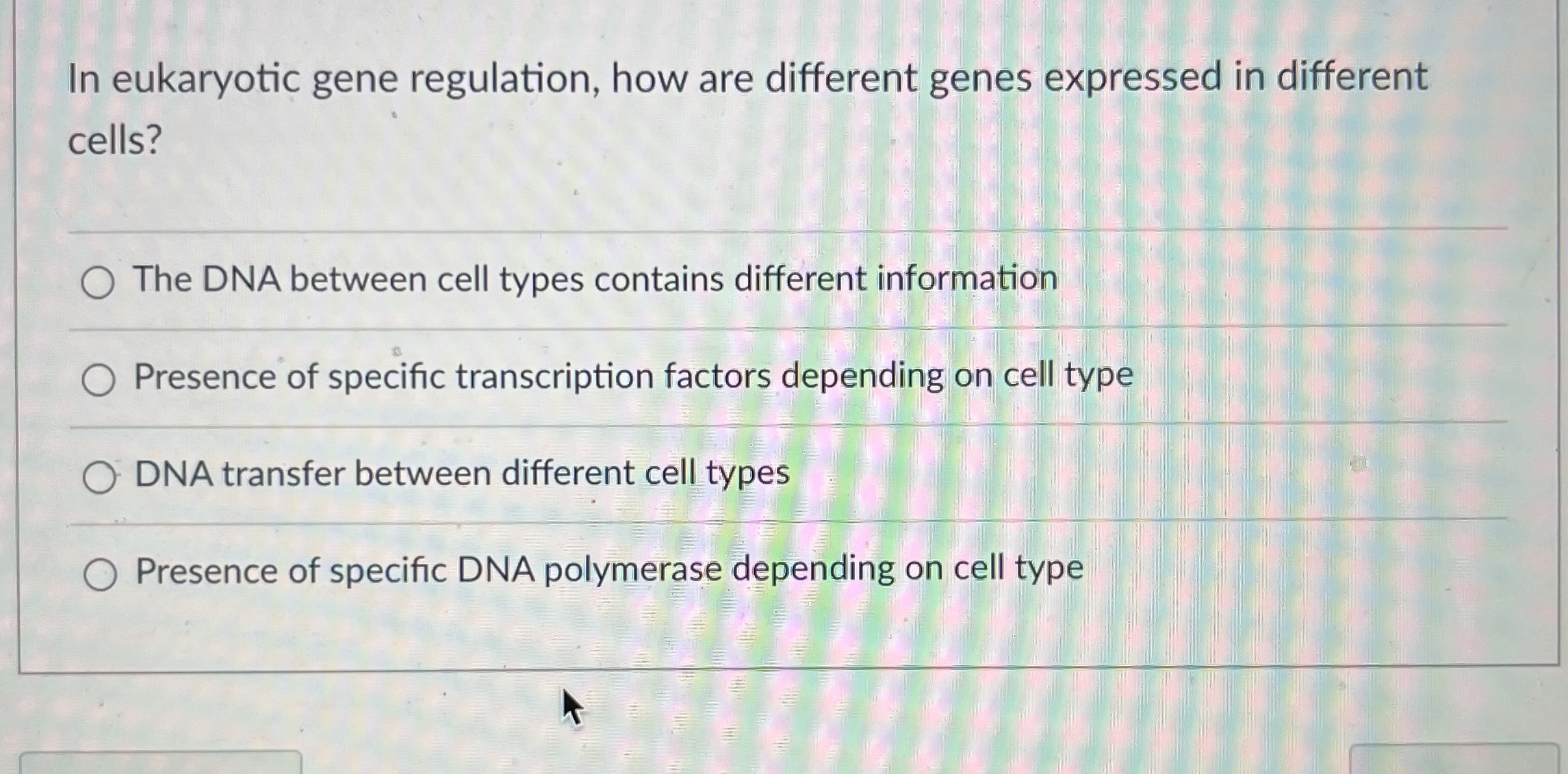 In eukaryotic gene regulation, how are different | Chegg.com