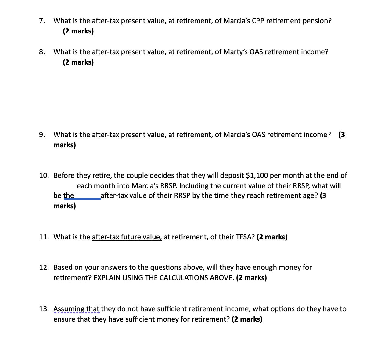 Solved PART B (28 ﻿marks)Marty, age 56, ﻿and Marcia, age 53, | Chegg.com