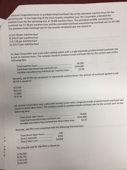 Question & Answer: Gilchrist Corporation bases its predetermined ...