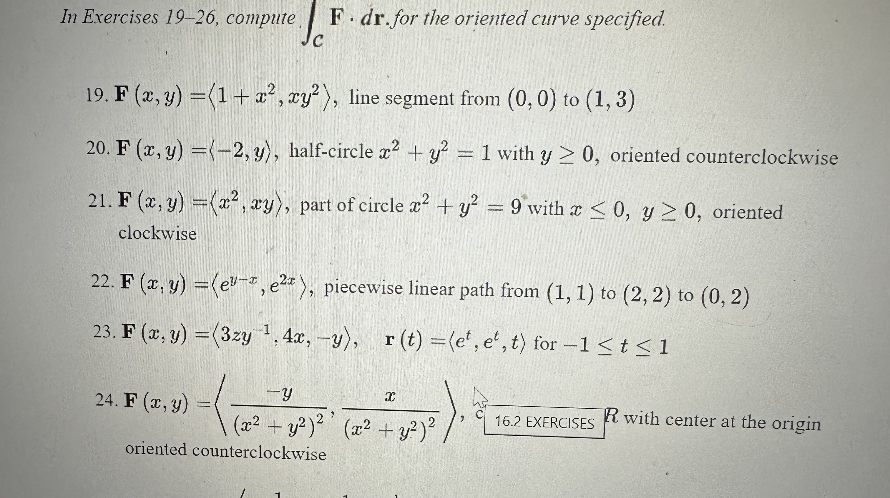 Solved In Exercises 19-26, compute ∫CF⋅dr. for the oriented | Chegg.com