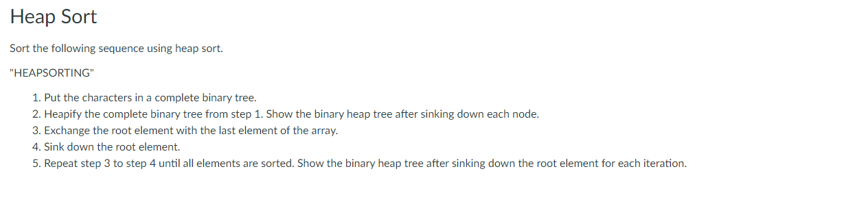 Solved Heap Sort Sort the following sequence using heap | Chegg.com