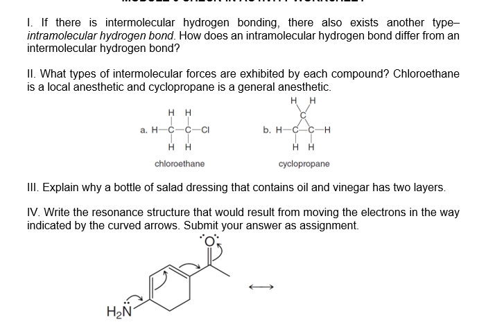 Solved 1. If there is intermolecular hydrogen bonding, there | Chegg.com