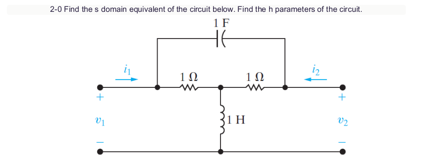 Solved Find the s-domain equivalent of the circuit below. | Chegg.com