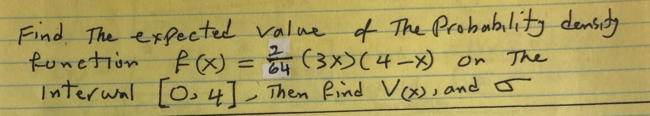 Solved Find the expected value of The Probability density | Chegg.com