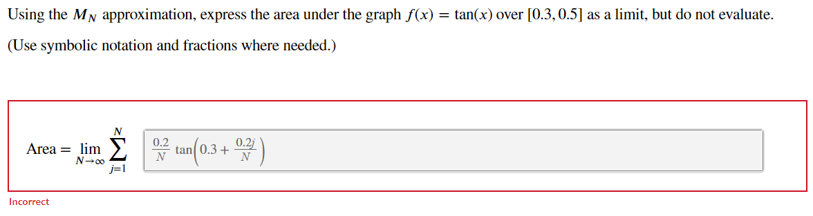 Solved Using the MN approximation, express the area under | Chegg.com