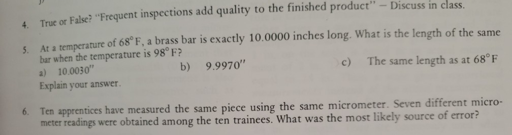 Solved 4 True or False? "Frequent inspections add quality to | Chegg.com