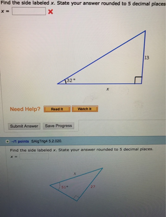 Solved Find the side labeled x. State your answer rounded to | Chegg.com