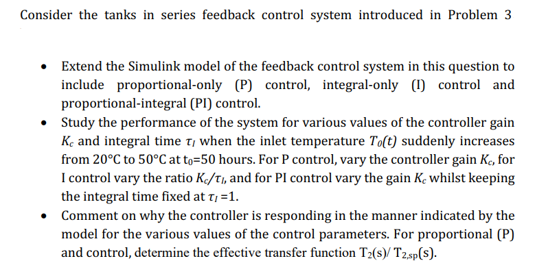Consider the tanks in ﻿series feedback control system | Chegg.com