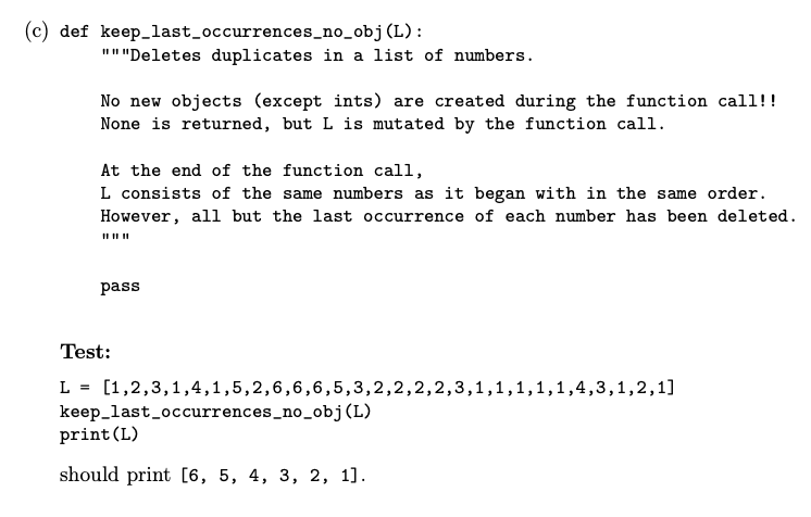 Solved 2. (a) def keep_first_occurrences (L) : "" "Deletes | Chegg.com