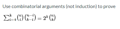 Solved Use combinatorial arguments (not induction) to prove | Chegg.com